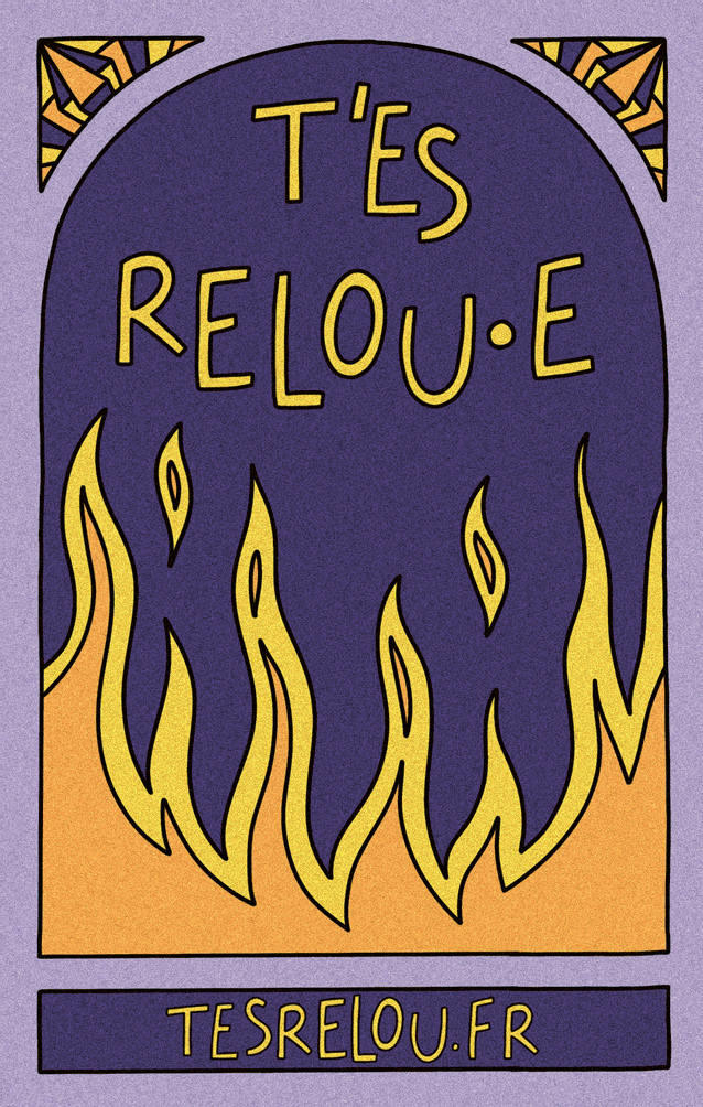 T'es relou·e ! – Un‧e relou‧e se cache en chacun‧e de nous